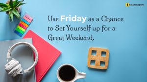 70 Uplifting Friday Motivational Quotes & Tips: Inspired Now